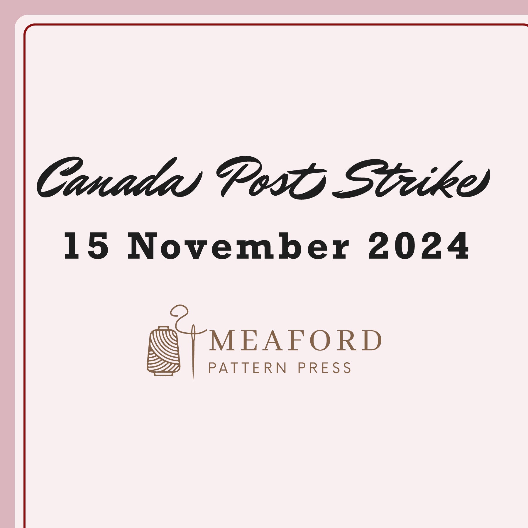 Canada Post Strike Nov 2024 and Mail Disruption – Meaford Pattern Press